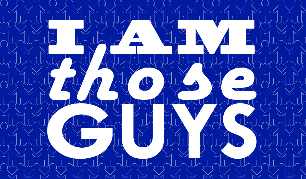 I Am Those Guys – A call to all values-based leaders to embrace their ...